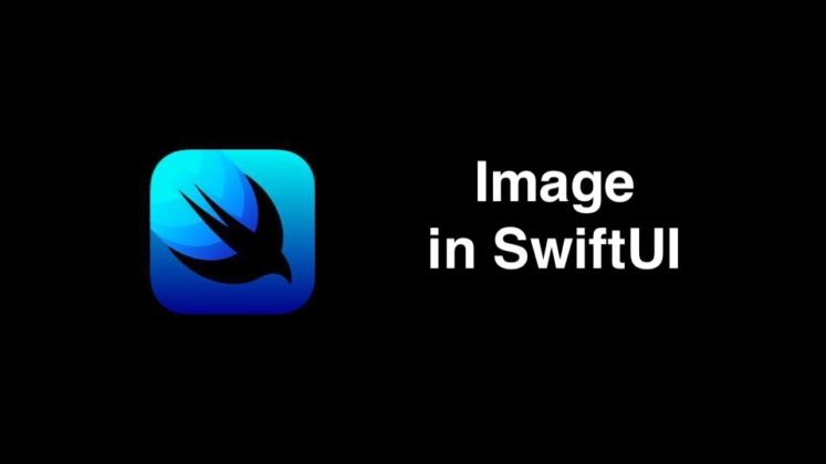 Hướng dẫn và giới thiệu Image trong Swift UI và demo » Cafedev.vn